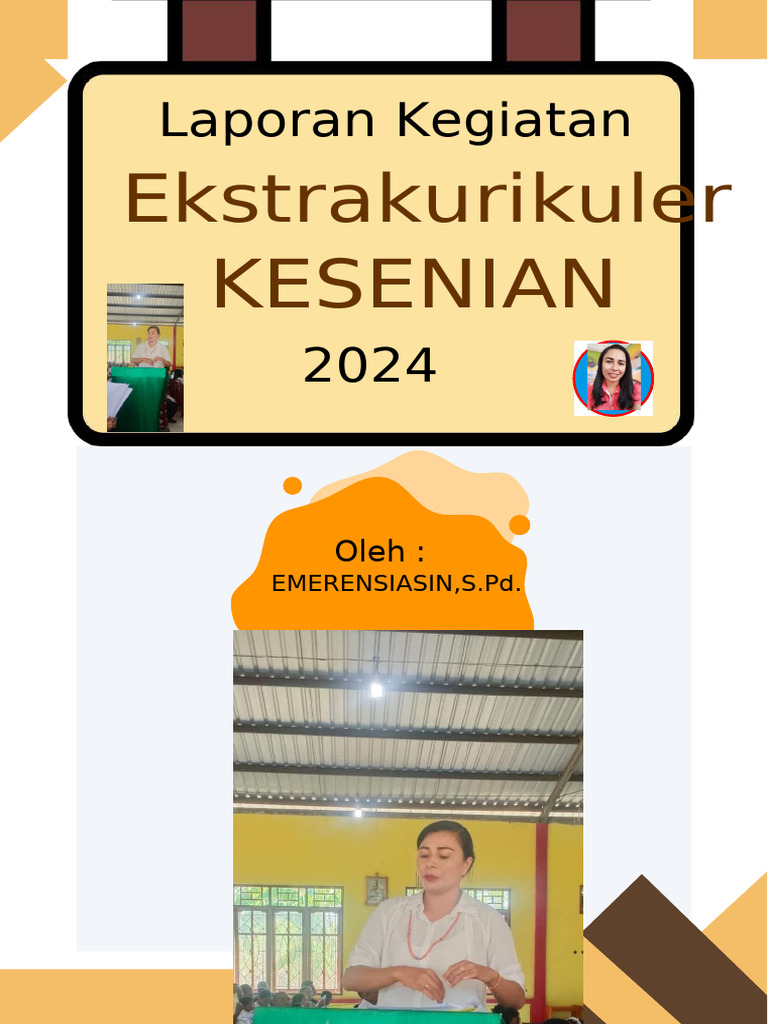 EMERENSIASIN. Laporan Pembina Ekstrakurikuler kesenian (1) (1) | PDF