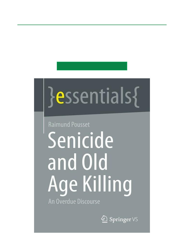 Senicide and Old Age Killing An Overdue Discourse Annotated PDF ...