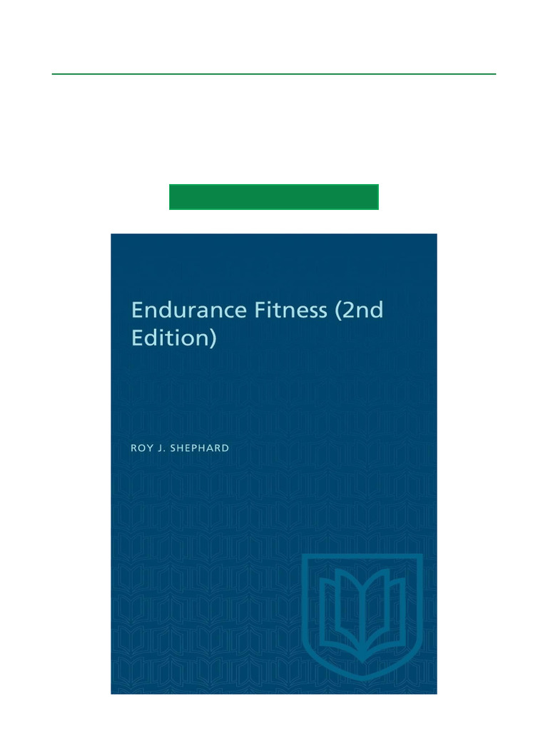 Endurance Fitness: 2nd Edition Guide | PDF | Heart | Physical Fitness