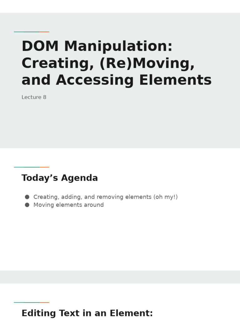Lecture08 - DOM Manipulation - Creating, (Re) Moving, and Accessing ...