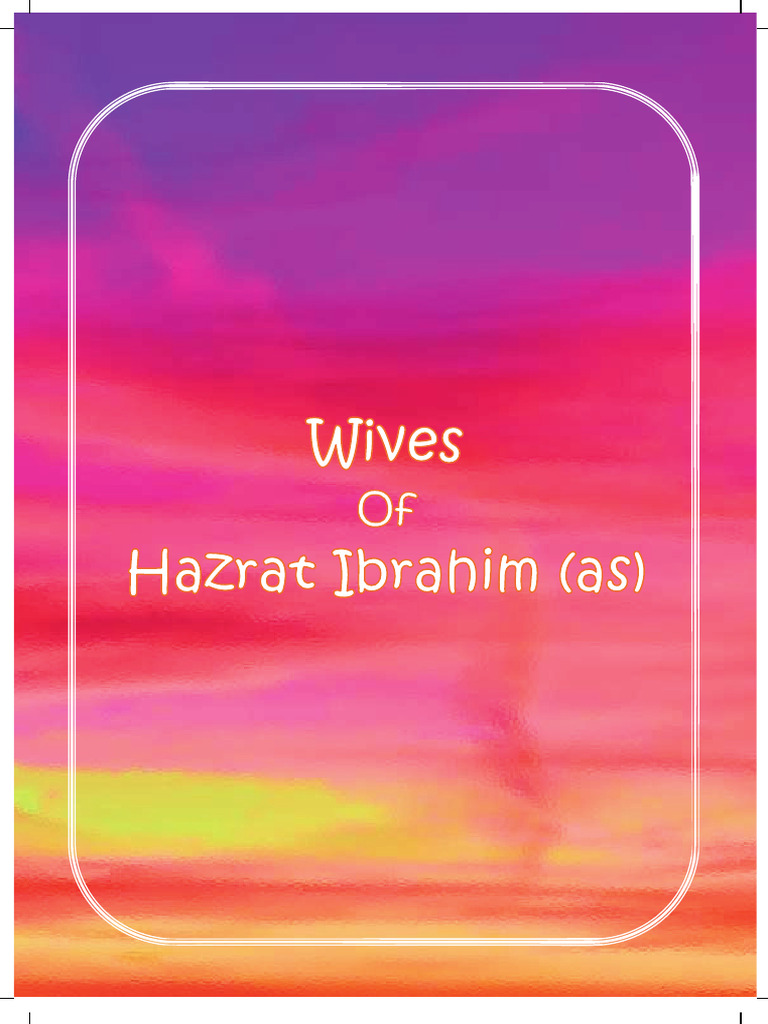 Publications Wives of Ibraham | PDF | Abraham | Prophets And Messengers ...