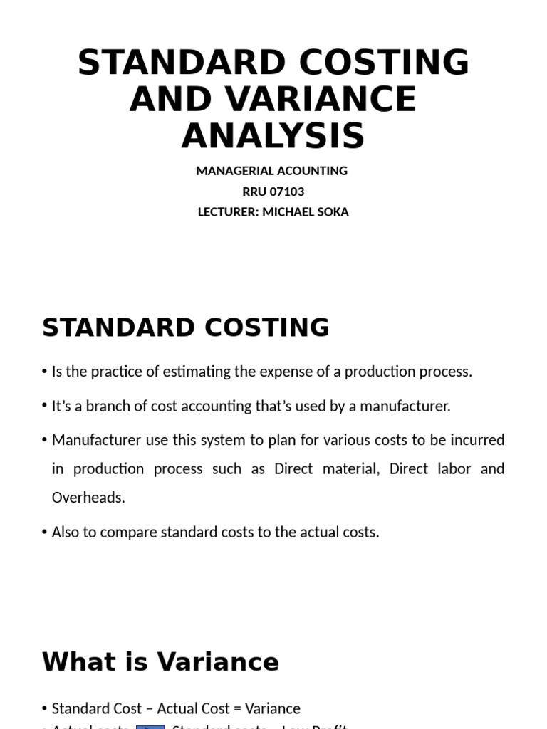 STANDARD COSTING AND VARIANCE ANALYSIS (Auto-Saved) | PDF | Variance | Cost