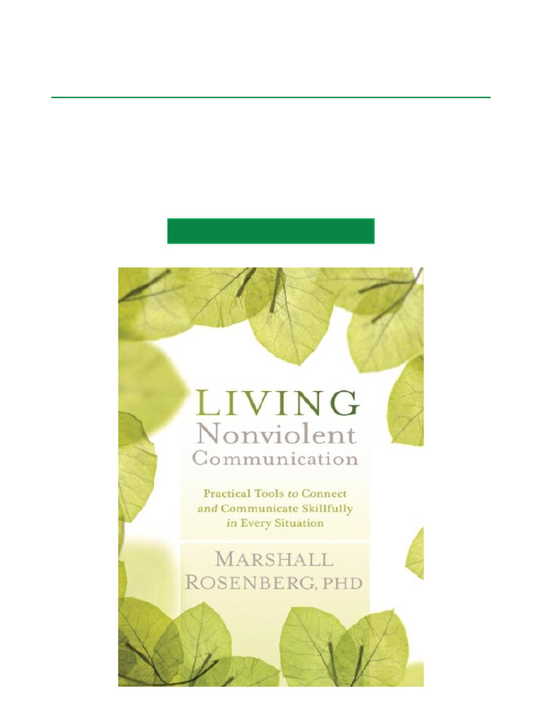 Living Nonviolent Communication Practical Tools To Connect and ...