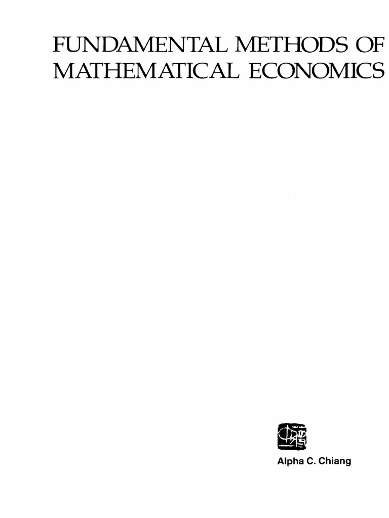 DCka2E Alpha C Chiang Fundamental Methods of Mathematical Economics | PDF