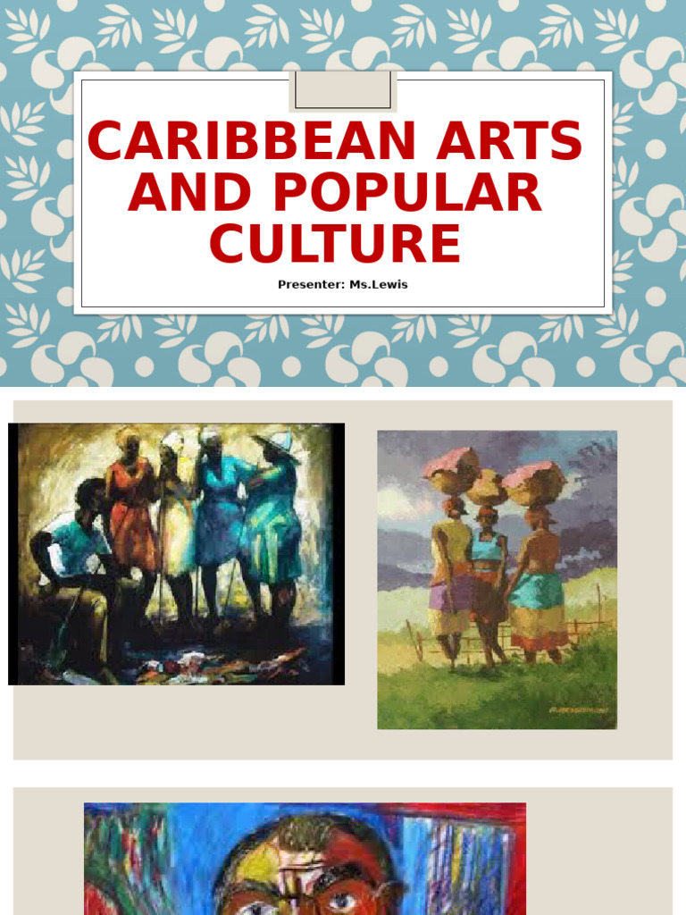 Caribbean Arts and Popular Culture | PDF | The Arts