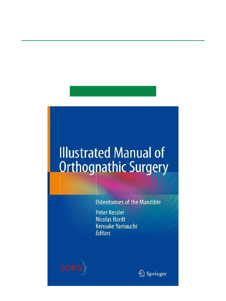 Illustrated Manual of Orthognathic Surgery Osteotomies of The Mandible ...