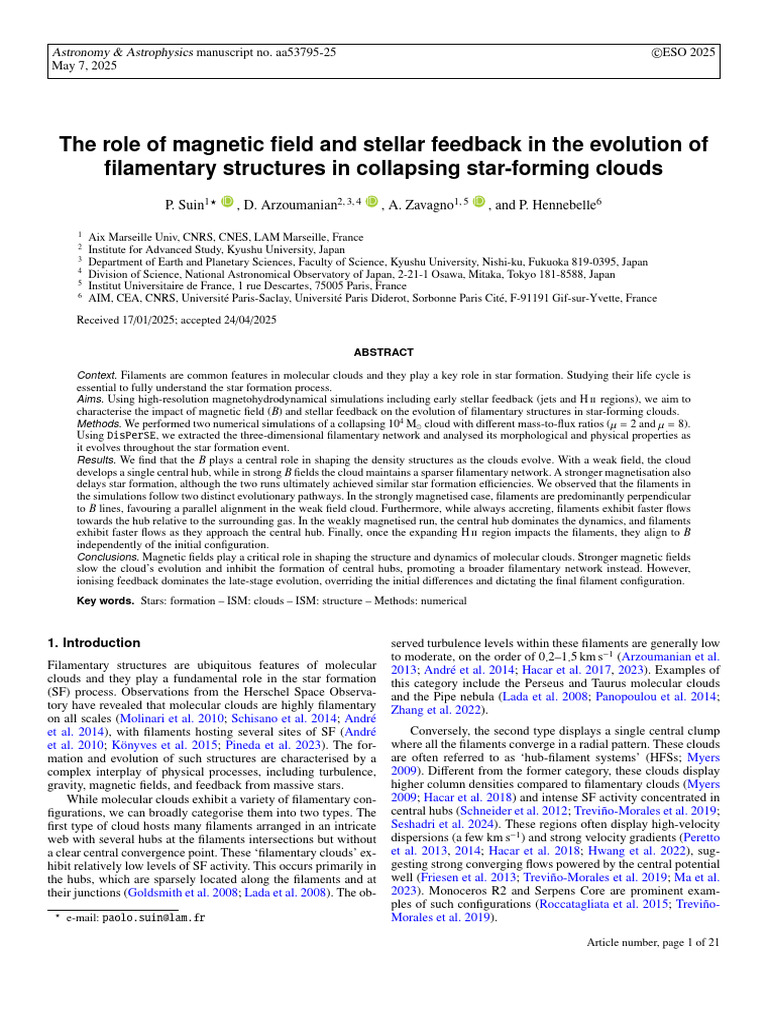 The Role of Magnetic Field and Stellar Feedback in The Evolution of ...