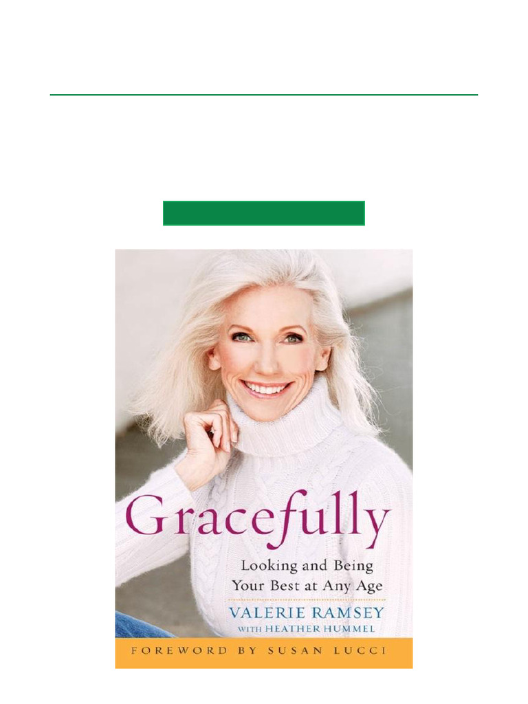 Gracefully Looking and Being Your Best at Any Age 1st Edition ...