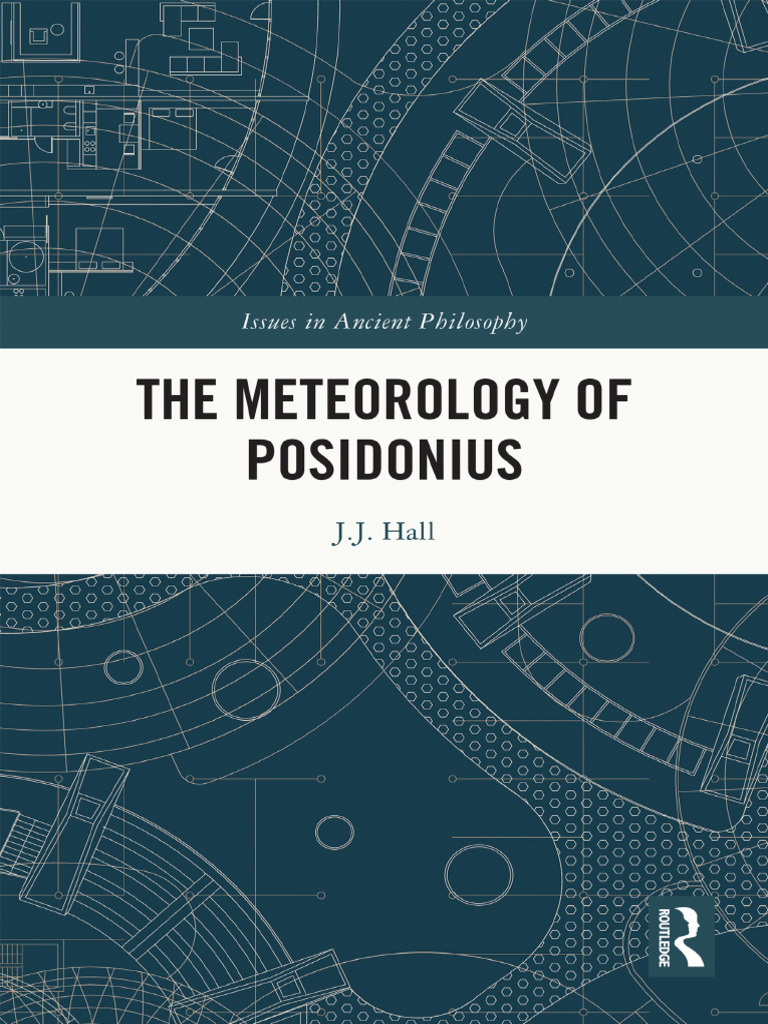The Meteorology of Posidonius - JJ Hall | PDF | Aristotle | Meteorology