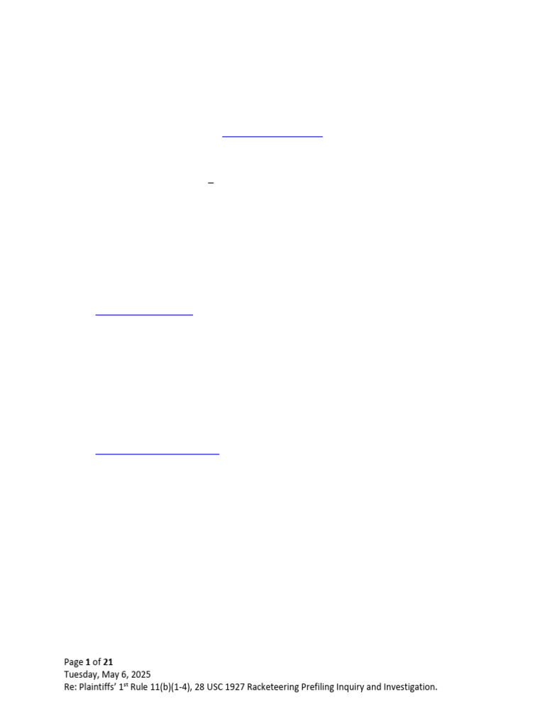 05.05.25 Re Plaintiffs' 1st Rule 11 (B) (1-4) and 28 USC 1927 ...