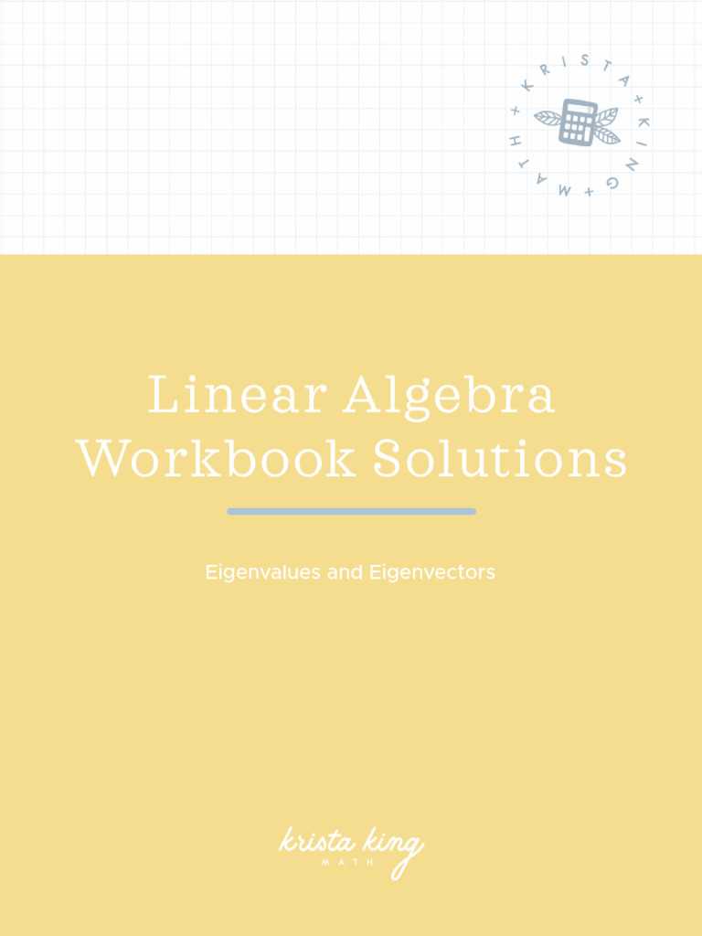 Workbook - Eigenvalues and Eigenvectors - Solutions | PDF | Eigenvalues And Eigenvectors ...