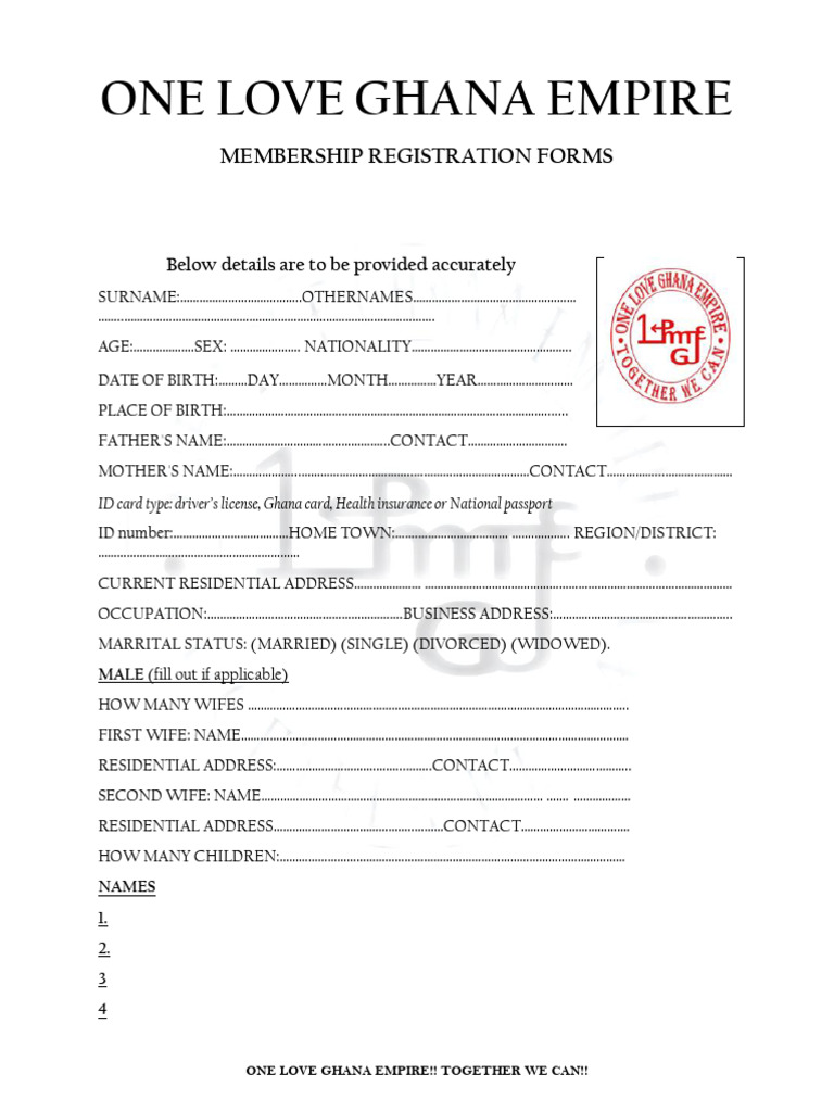 One Love Ghana Empire Membership Registration Forms | PDF | Government And Personhood ...