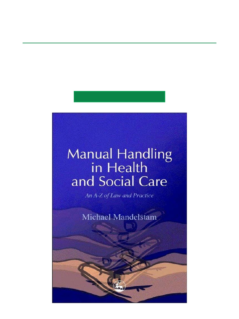 Manual Handling in Health and Social Care An A Z of Law and Practice ...