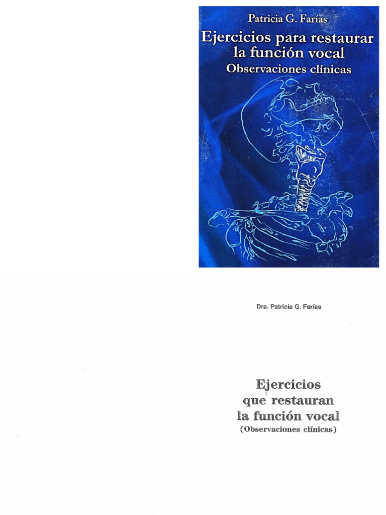 EJERCICIOS PARA RESTAURAR LA FUNCION VOCAL. Dra. Farias | PDF
