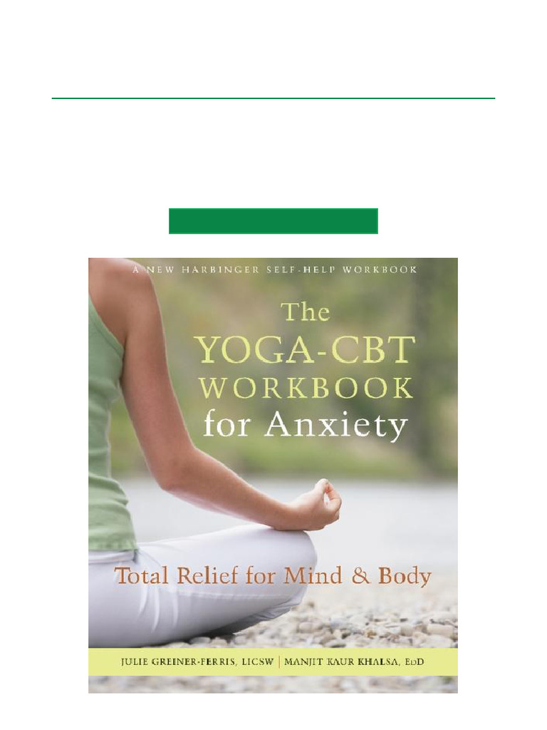 Yoga-CBT Workbook for Anxiety Relief | PDF | Mental Disorder ...