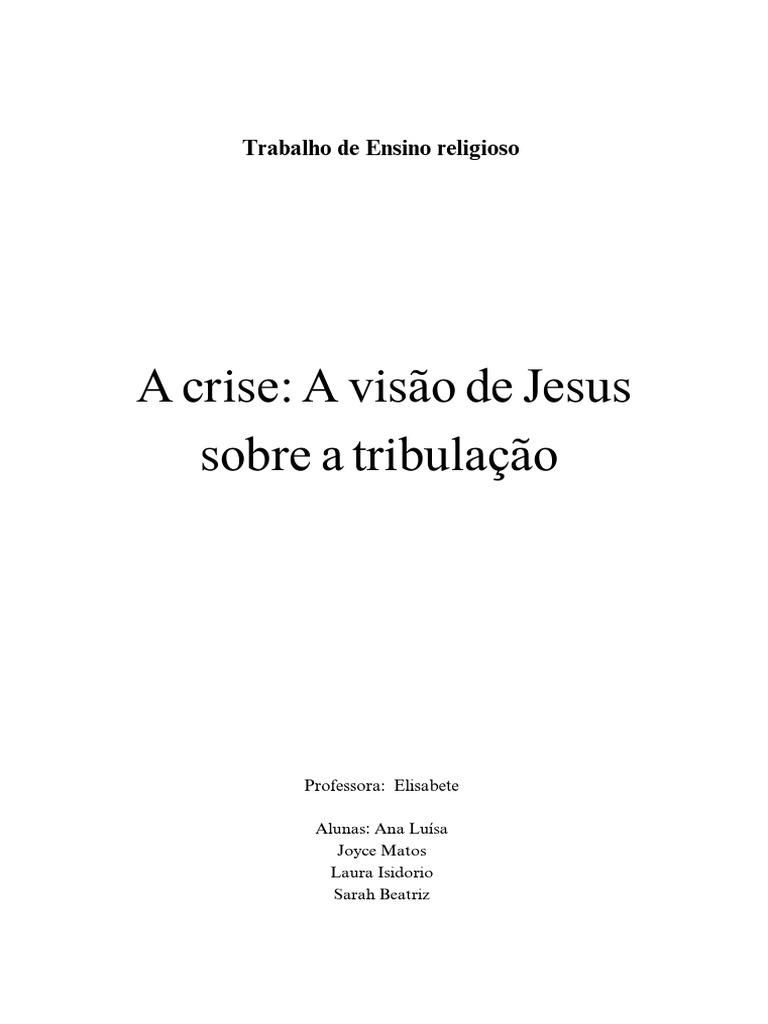 A Crise A Visão de Jesus Sobre A Tribulação PDF | PDF | Amor ...