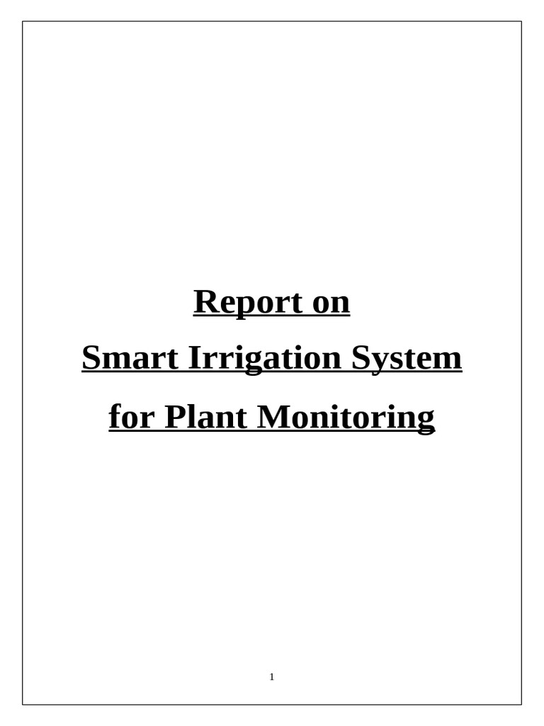 Report of Smart Irrigation System Using IOT | PDF | Microcontroller | Internet Of Things