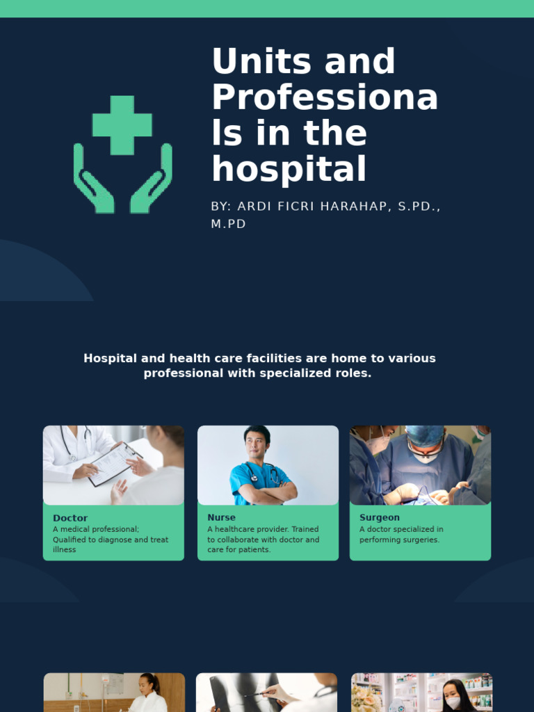 Hospital Professionals and Units Explained | PDF | Hospital | Surgery