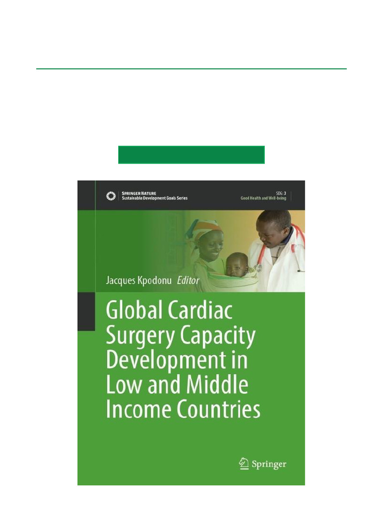 Global Cardiac Surgery Capacity Development in Low and Middle Income ...