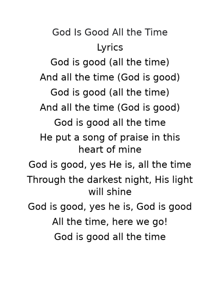 God Is Good All the Time Lyrics | PDF | Religious Belief And Doctrine ...