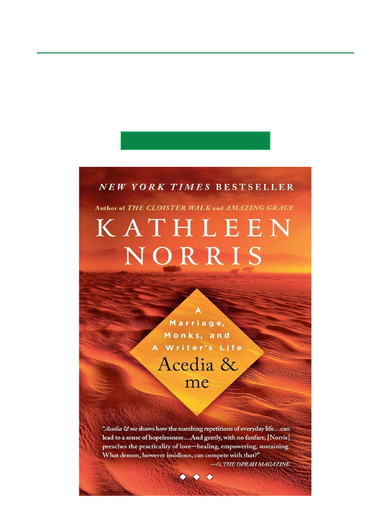 Acedia & Me A Marriage, Monks, and A Writer's Life Dropbox Download | PDF