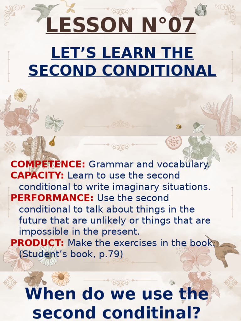 Lesson 07 - Second Conditional | PDF | Languages | Foreign Language Studies