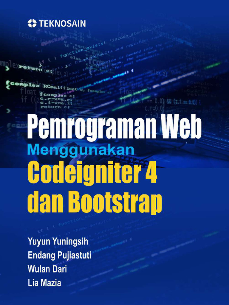 Pemrograman Web Menggunakan Codeigniter 4 Dan Bootstrap Compressed | PDF