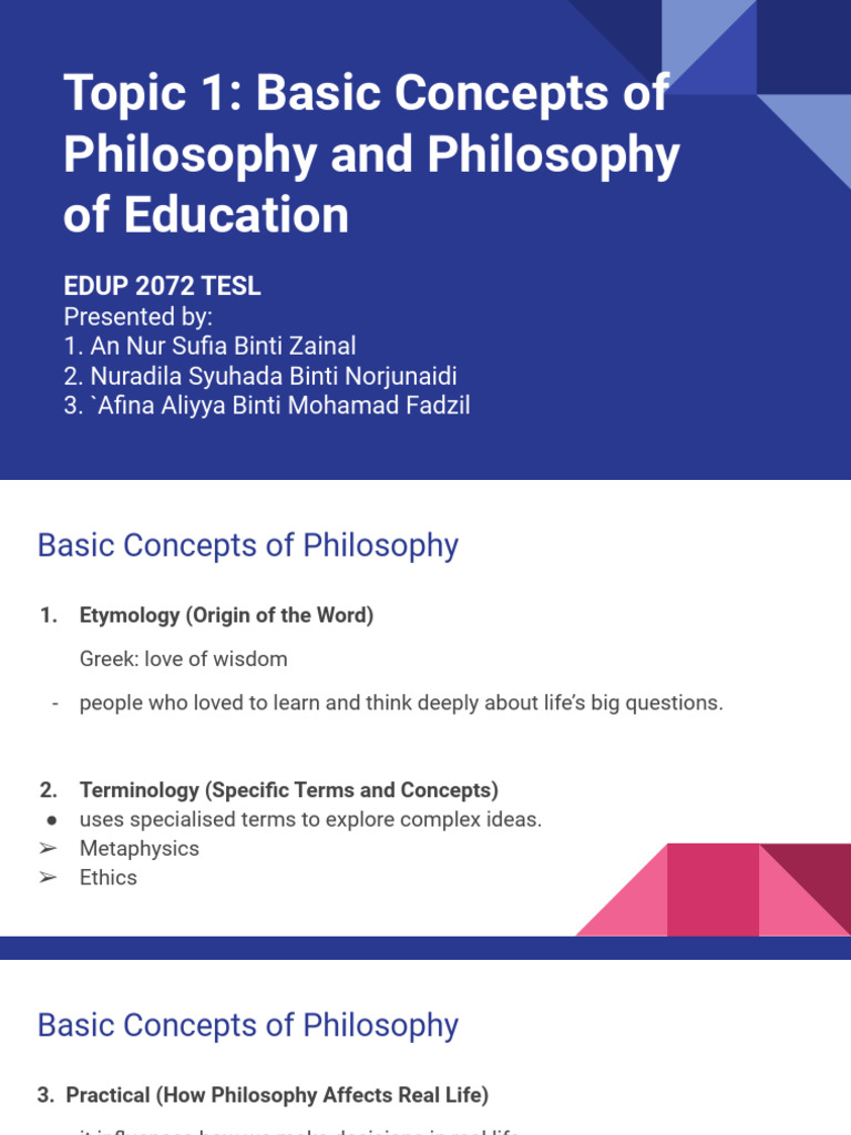 Topic 1 - Basic Concepts of Philosophy and Philosophy of Education | PDF | Reason | Epistemology