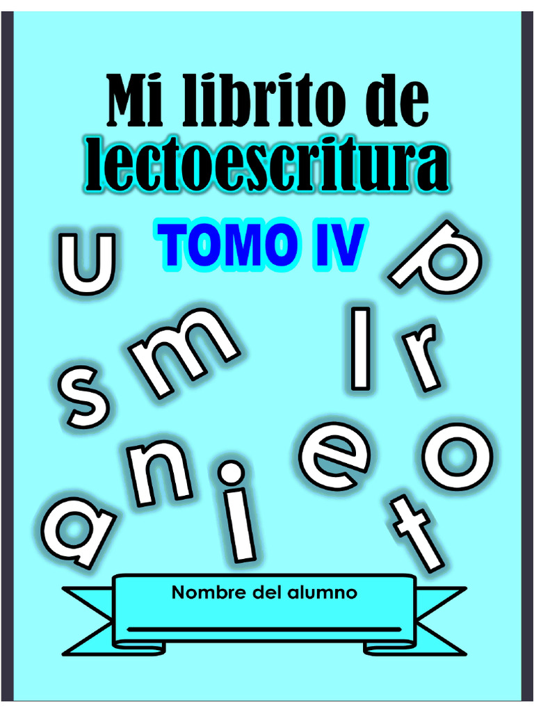 4 Mi Librito de Lectoescritura Tomo IV | PDF