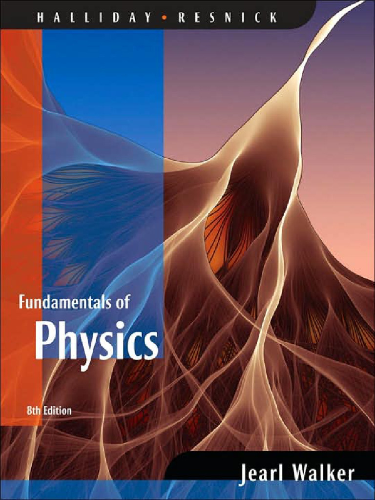 Fundamentals of Physics 8th Edition - David Halliday Dan Robert Resnick | PDF | Metrology ...