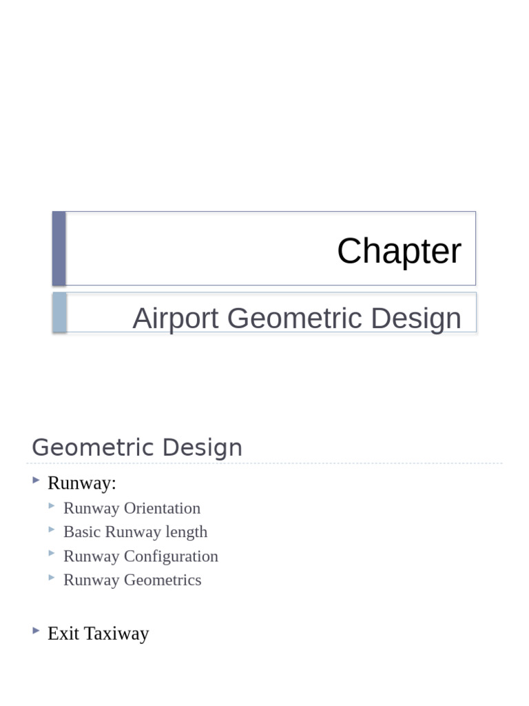 Chapter - Airport Geometric Design | PDF | Runway | Airport