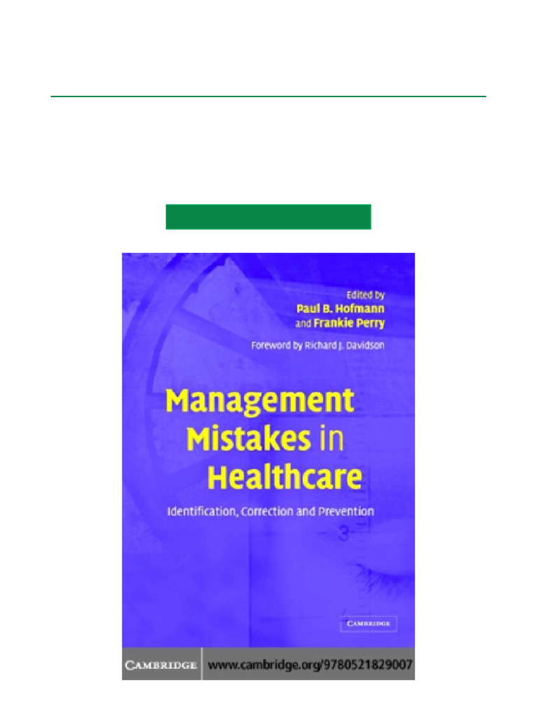 Management Mistakes in Healthcare Guide | PDF | Patient Safety | Health ...