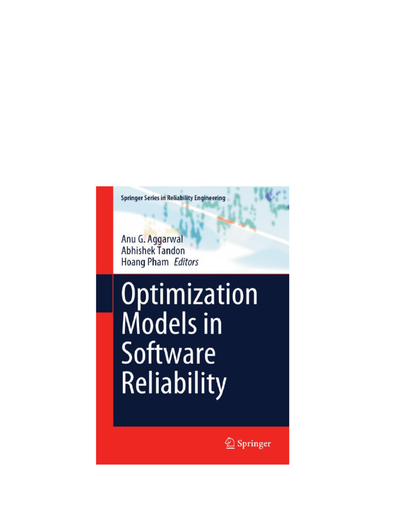 Optimization Models in Software Reliability 1st Edition by Anu Aggarwal, Abhishek Tandon, Hoang ...