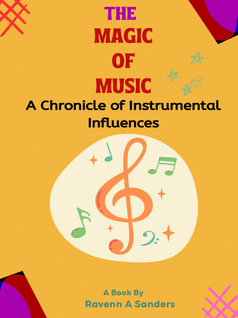 The Magic of Music - A Chronicle of Instrumental Influences | PDF ...