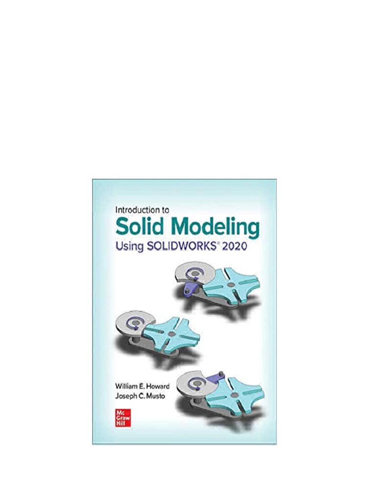 (Ebook PDF) Introduction To Solid Modeling Using SOLIDWORKS 2020 16th Edition PDF Download | PDF ...