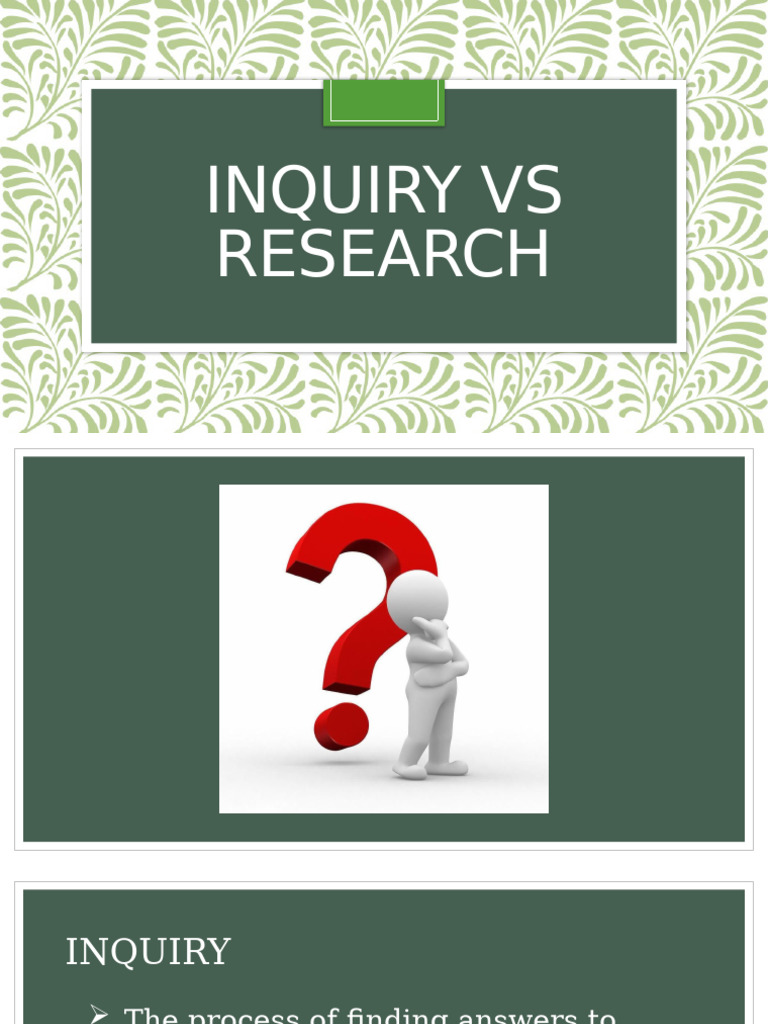 Inquiry Vs Research | PDF