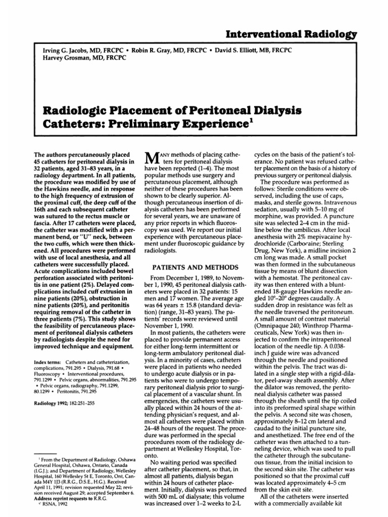 Jacobs IG. Radiologic Placement of Peritoneal Dialysis Catheters Preliminary Experience ...