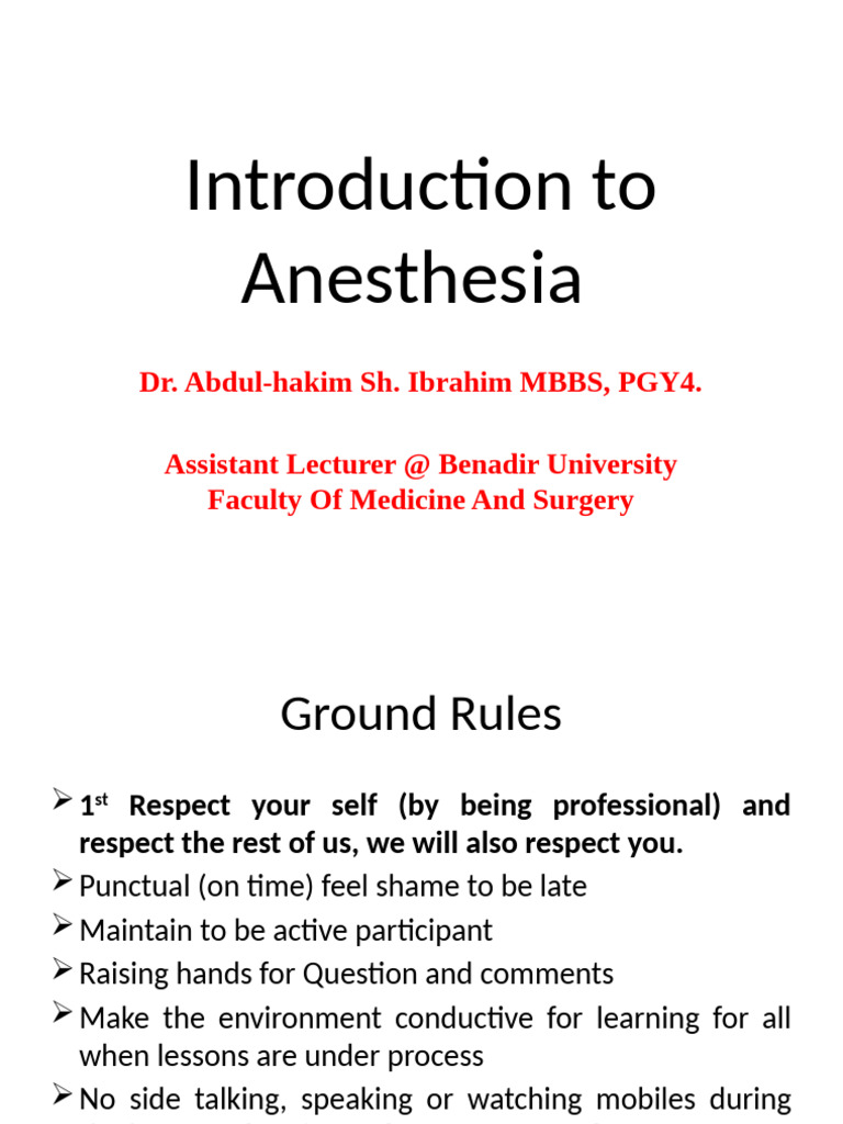 1-Introduction to Anesthesia by Dr Abdihakim | PDF | Anesthesia | Surgery