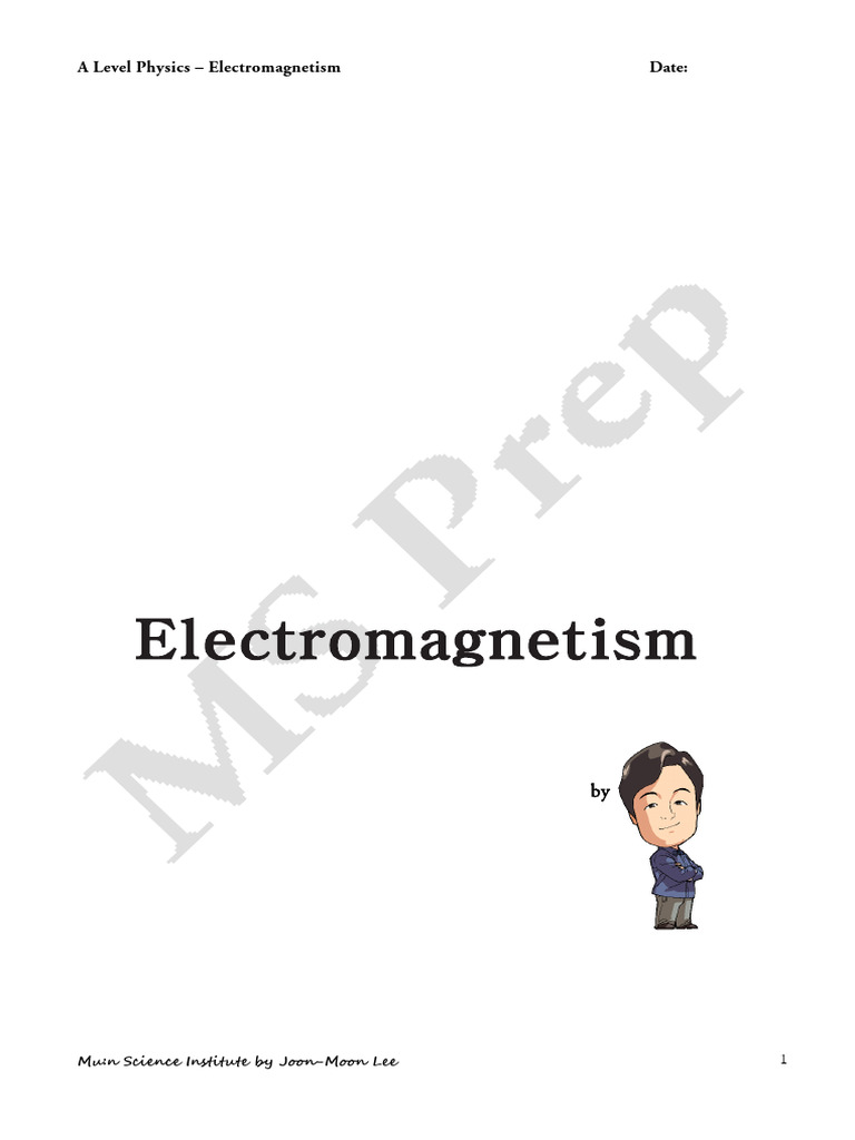 A Level Physics: Electromagnetism Guide | PDF | Inductor ...