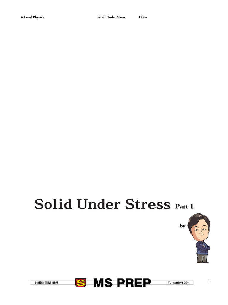 A Level Physics Solid Under Stress Part 1 | PDF | Young's Modulus | Mass