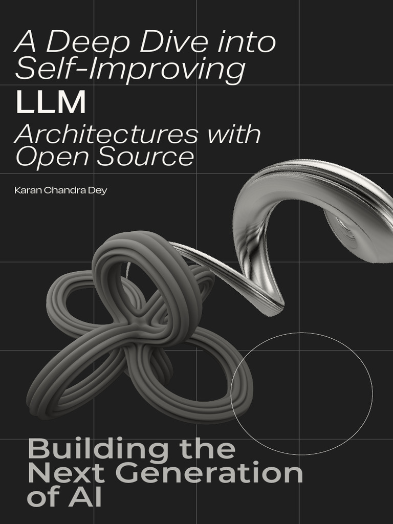 Self-Improving LLM Architectures With Open Source | PDF | Databases ...
