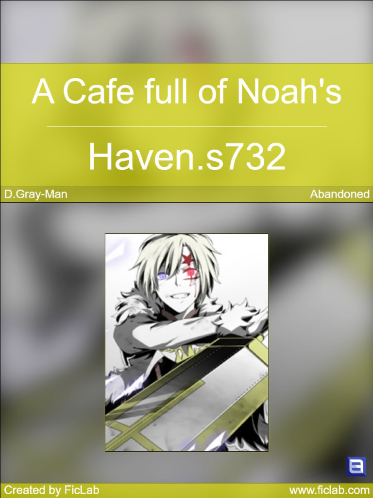 Haven.s732 - A Cafe Full of Noahs | PDF