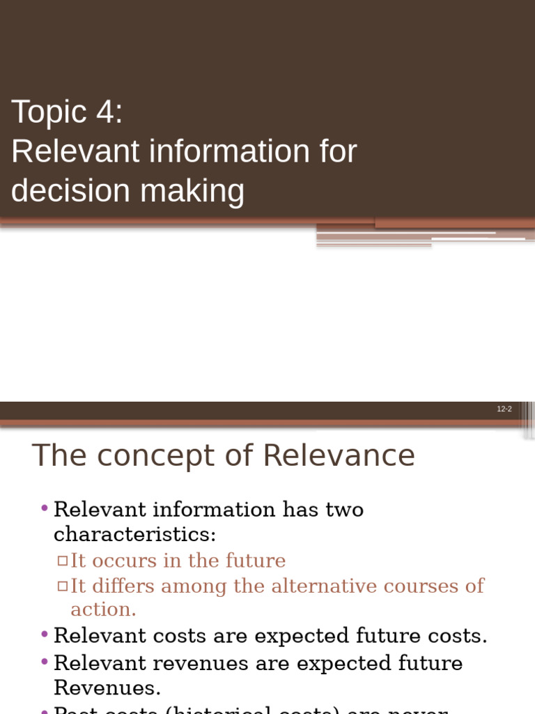 Topic 4 - Relevant Ìnormation For Decision Making | PDF | Depreciation ...