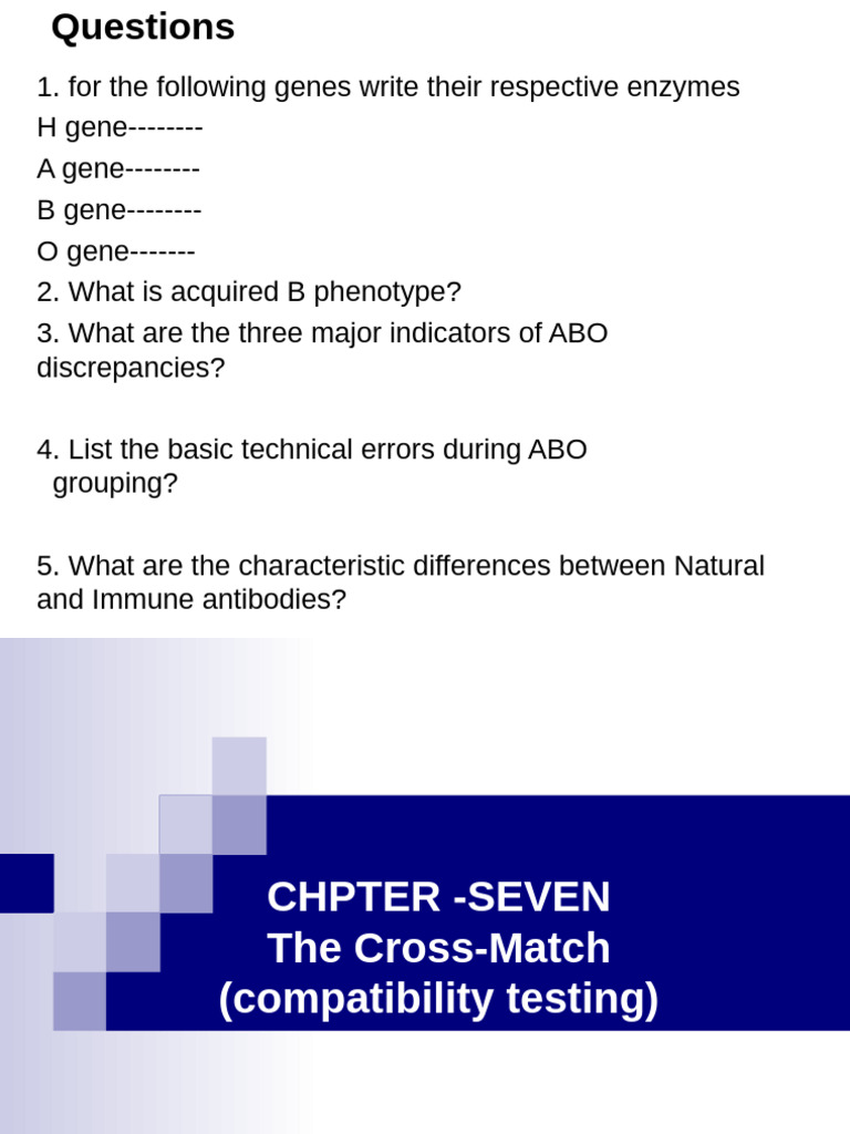 Chapter 7-The Cross-Matching | PDF | Blood Plasma | Blood Transfusion