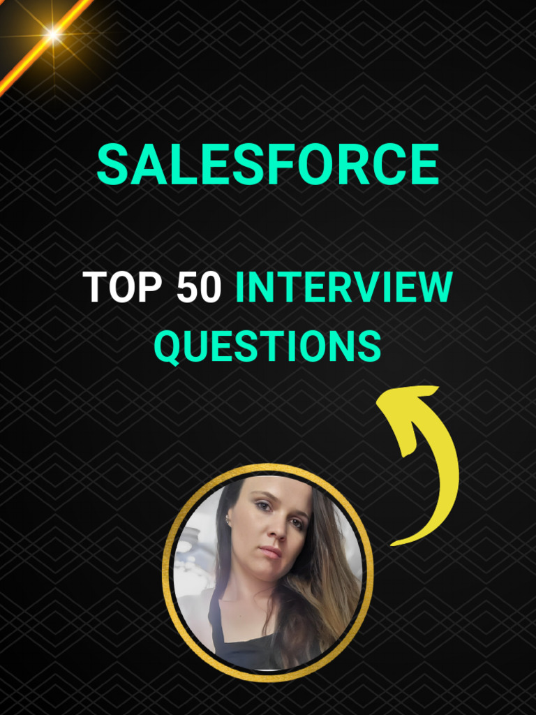 Salesforce Top 50 Interview Questions | PDF | Web Service | Databases