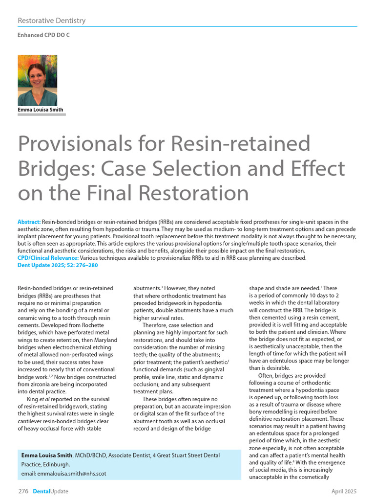 Provisionals for Resin-retained Bridges Case Selection and Effect on ...