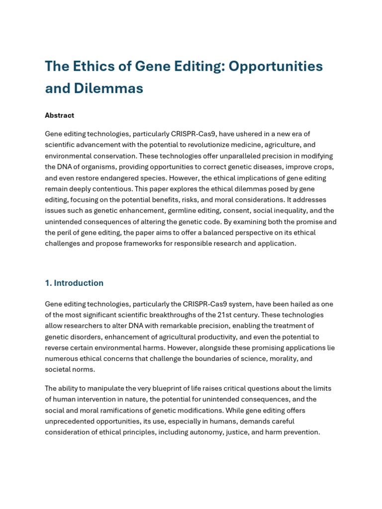 The Ethics of Gene Editing Opportunities and Dilemmas | PDF | Genetic ...