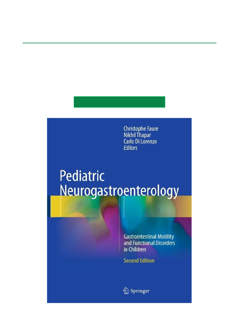Pediatric Neurogastroenterology Gastrointestinal Motility and ...