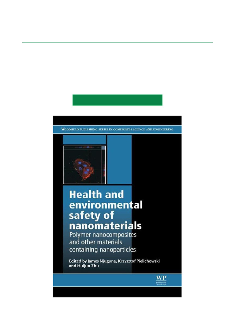 Health and Environmental Safety of Nanomaterials Polymer Nancomposites ...