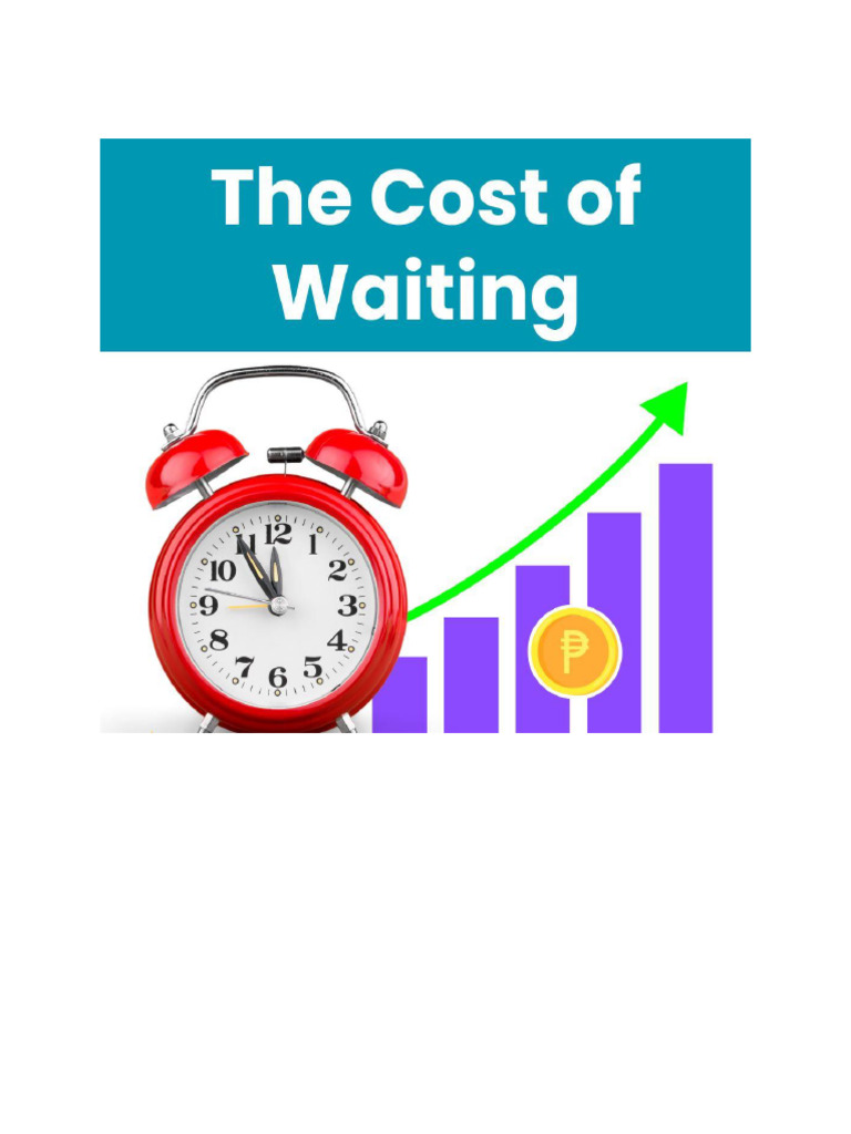 Cost of Waiting | PDF